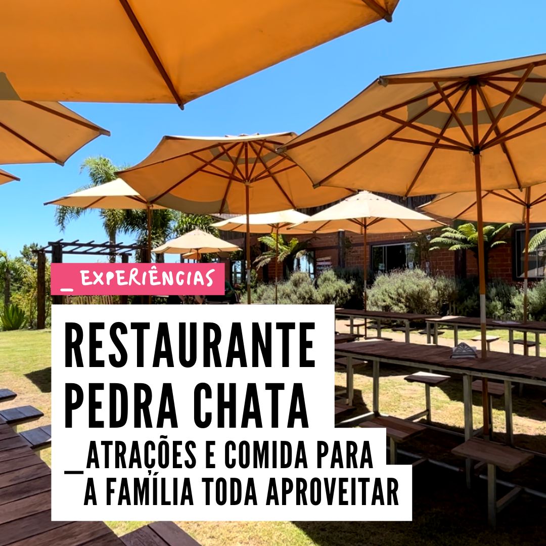 RESTAURANTE PEDRA CHATA | Curitibando em Família